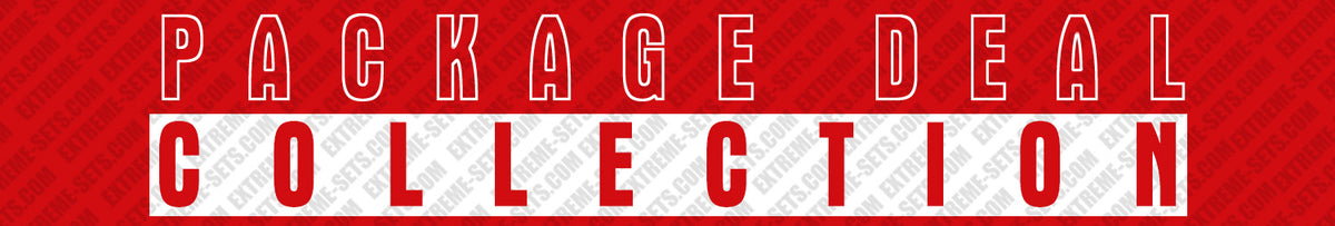 PACKAGE DEAL COLLECTION – Extreme-Sets