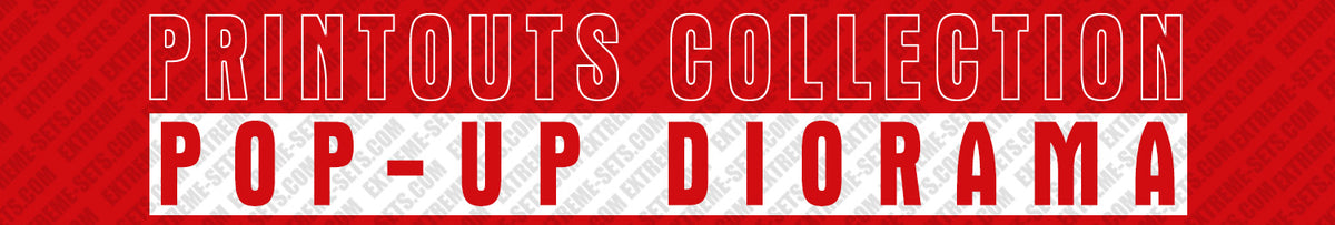 PRINTOUTS COLLECTION – Extreme-Sets